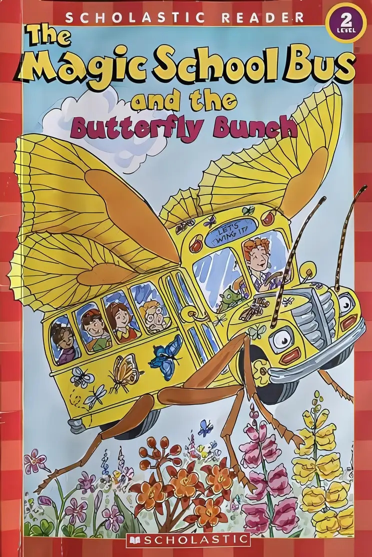 The Magic School Bus At the Butterfly House by Joanna Cole, Kristin Earhart