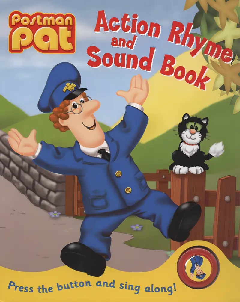 Postman Pat Action Rhyme and Sound Book by John Cunliffe
