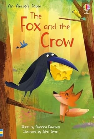 The Fox and the Crow: (First Reading Level 3) by Susanna Davidson, Aesop
