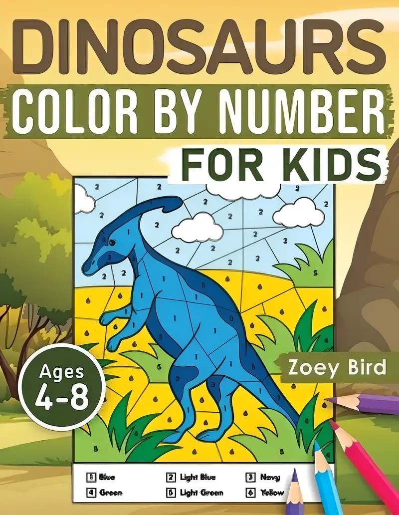 Dinosaurs Color by Number for Kids: Coloring Activity for Ages 4 – 8 by ...